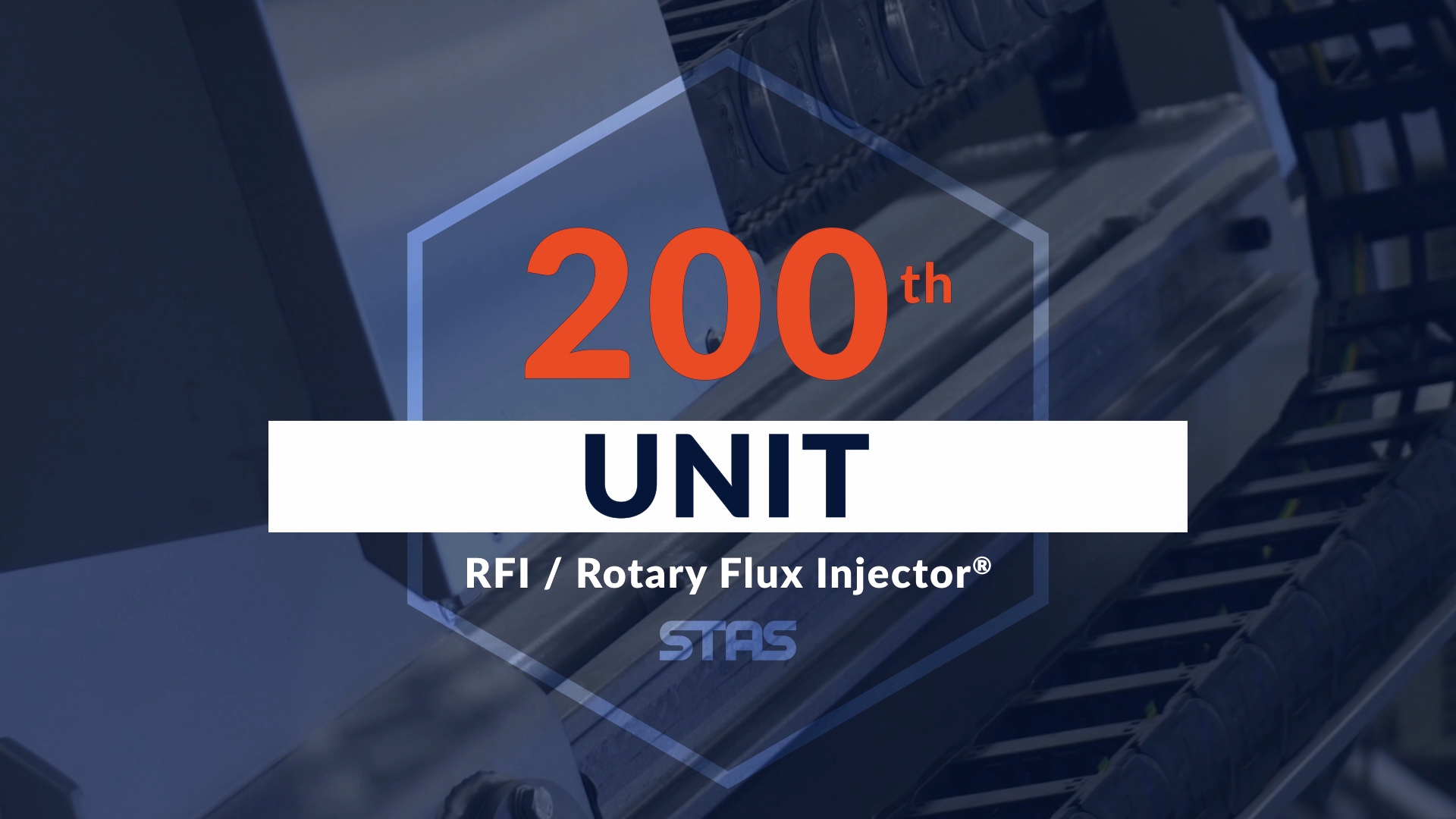 STAS delivers its 200th Rotary Flux Injector® (RFI) | STAS